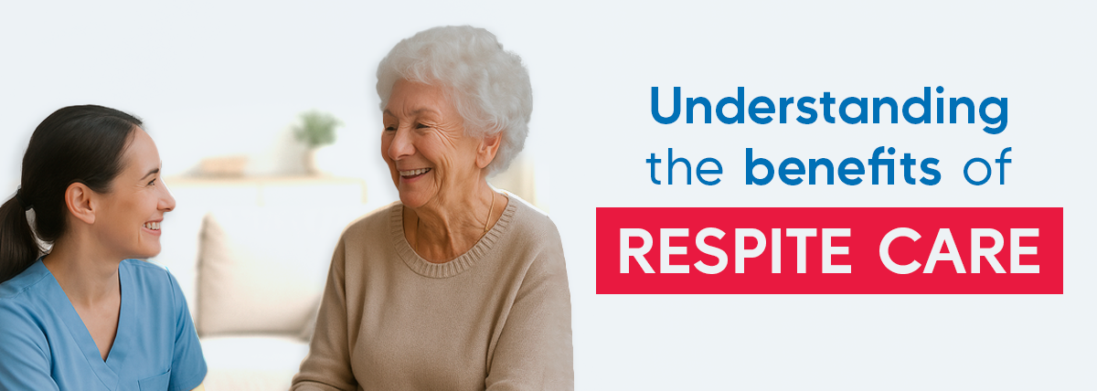 Understanding the Benefits of Respite Care - Dementia Aide